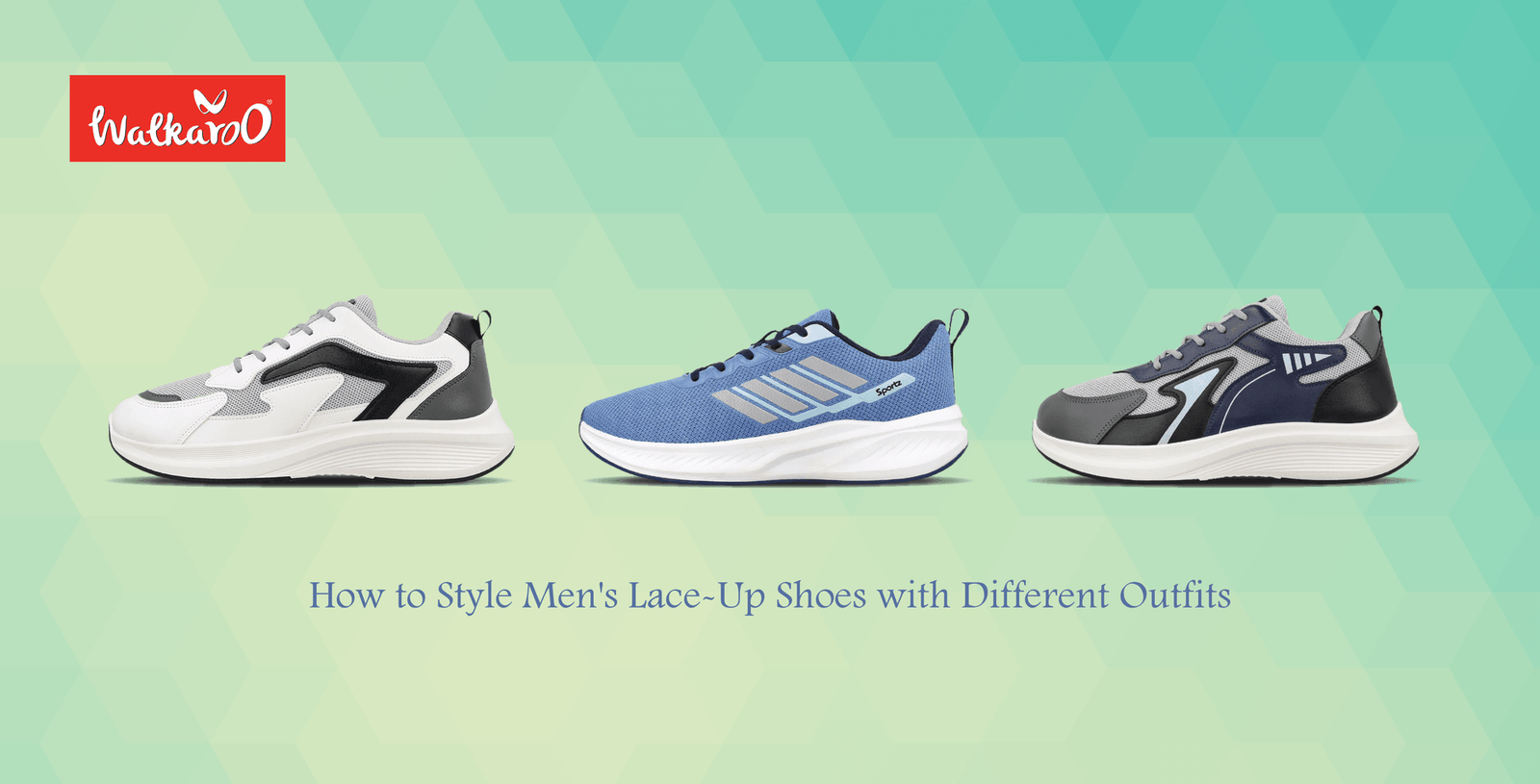 Tips to Style Men's Lace-Up Shoes with Different Outfits – Walkaroo ...